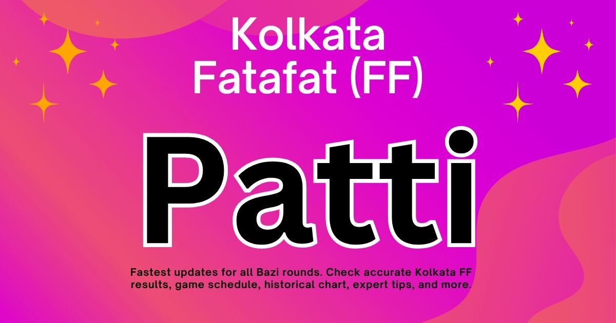 Kolkata Ff Patti List Chart Complete Full